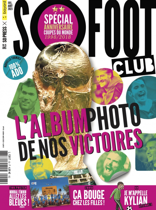 1998-2018 : SO FOOT CLUB fête les titres de champions du monde des ...