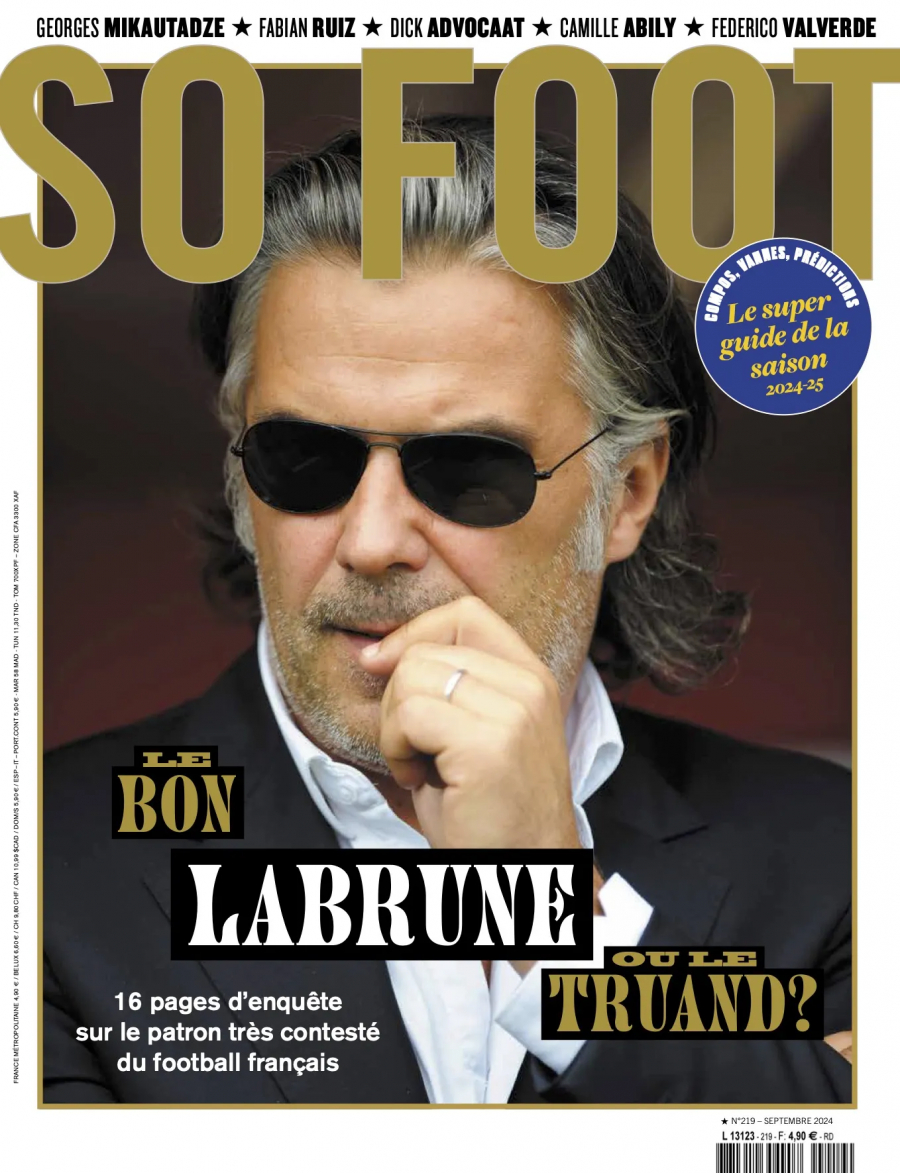 SO FOOT #219 : qui est vraiment Vincent Labrune ? - EN KIOSQUE LE 5 ...